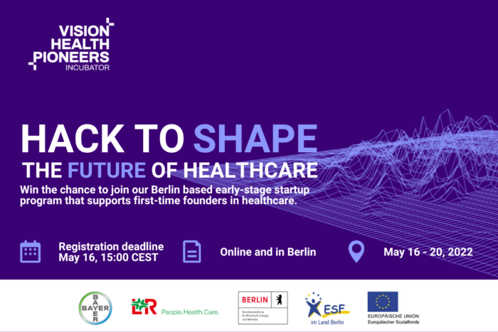 Hack to shape the future of healthcare - Vision Health Pioneers Incubator